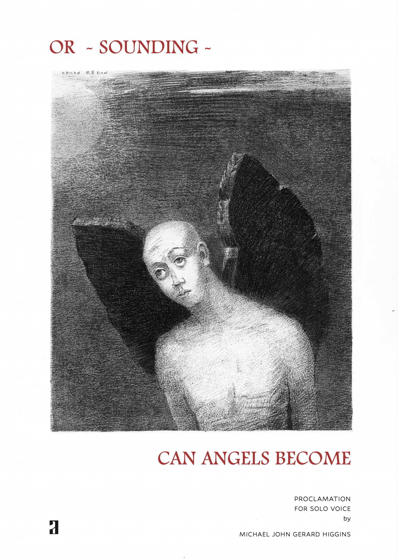 Or – Sounding – Can Angels Become - The Artel Press